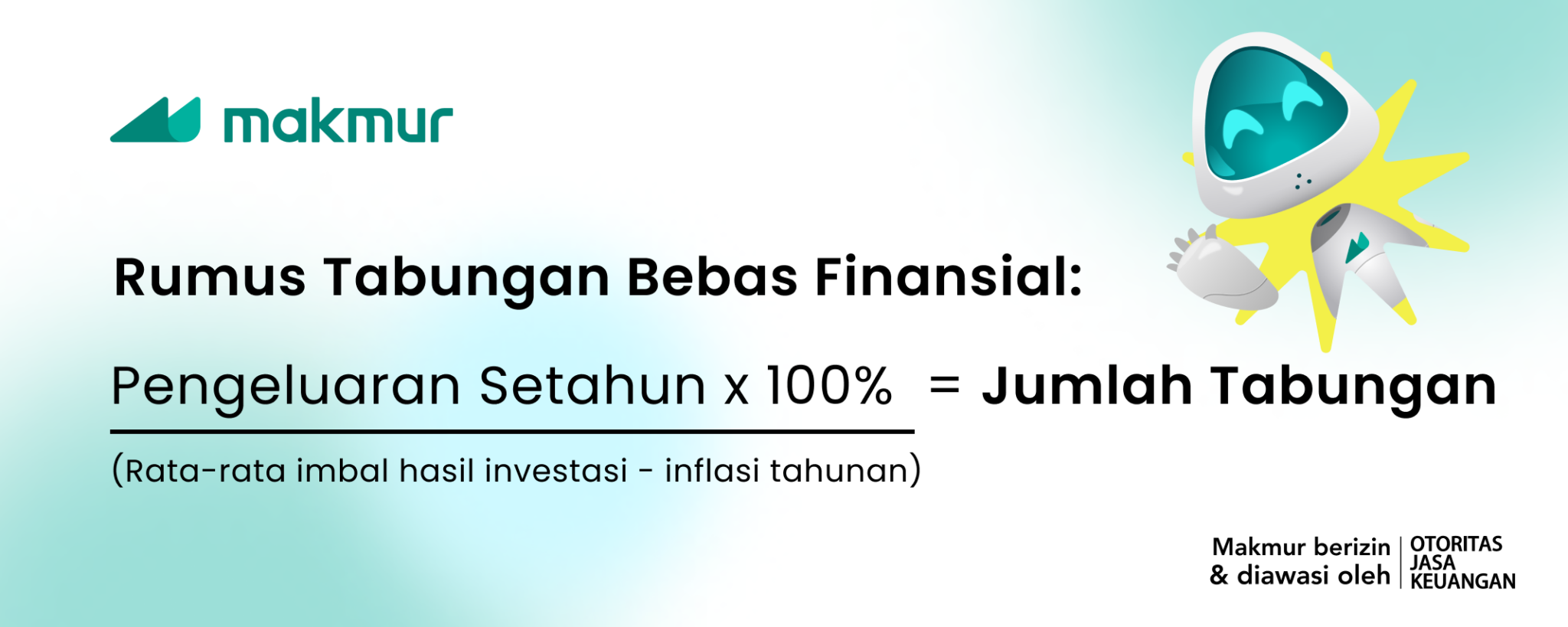 Berapa Banyak Uang yang Kamu Butuhkan untuk Financial Freedom? | Blog Makmur
